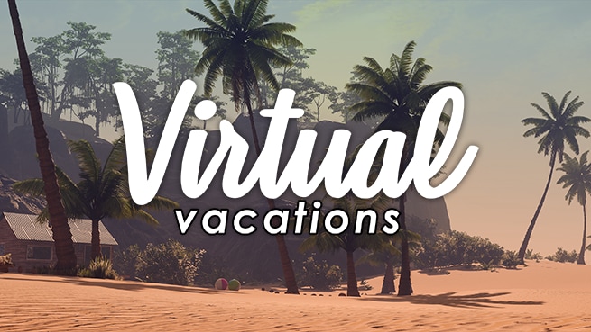 Virtual Vacations